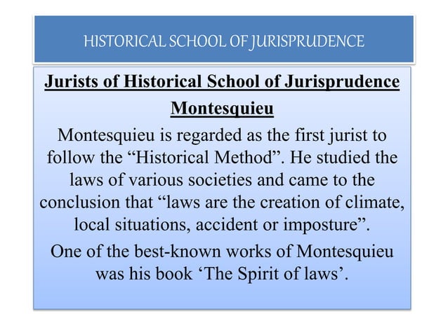 Historical school of jurisprudence | PPTX