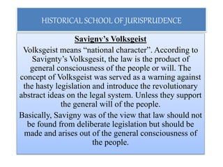 Historical school of jurisprudence | PPTX