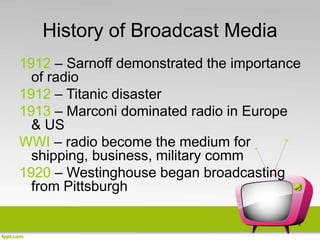 Ppt_History_of_Broadcast_Media.ppt