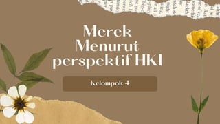 PPT HKI Kelompok 4.pptx