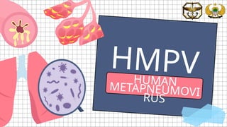PPT HMPV Kesehatan Kopassus - dr Nico ppt | PPTX