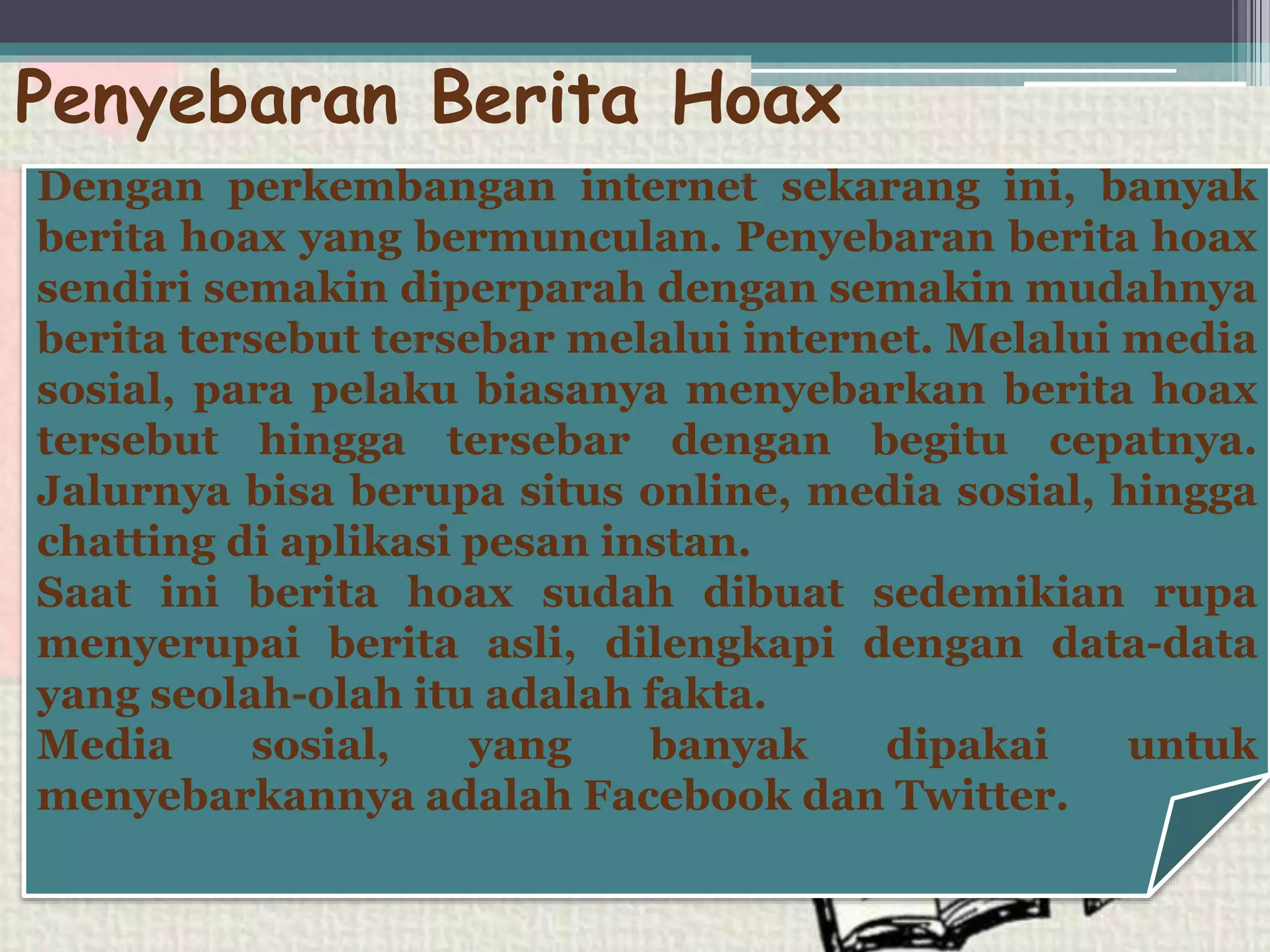 Ppt Penyebaran Berita Hoax Melalui Internet | PPTX