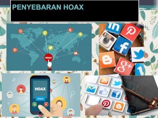 Ppt Penyebaran Berita Hoax Melalui Internet | PPTX