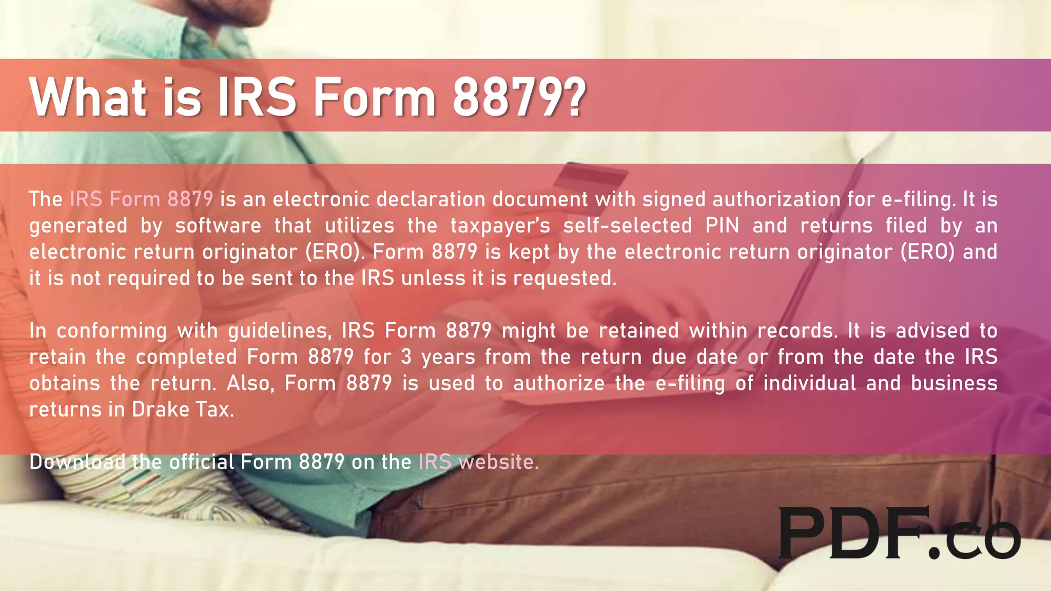 How to Complete IRS Form 8879 | PPT