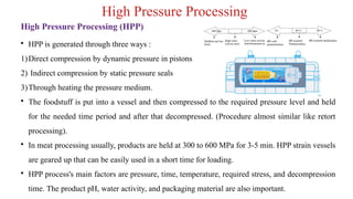 High Pressure Processing , Hurdle Technology and Irradiation of foods | PPT