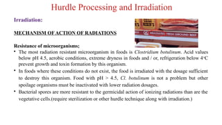 High Pressure Processing , Hurdle Technology and Irradiation of foods ...
