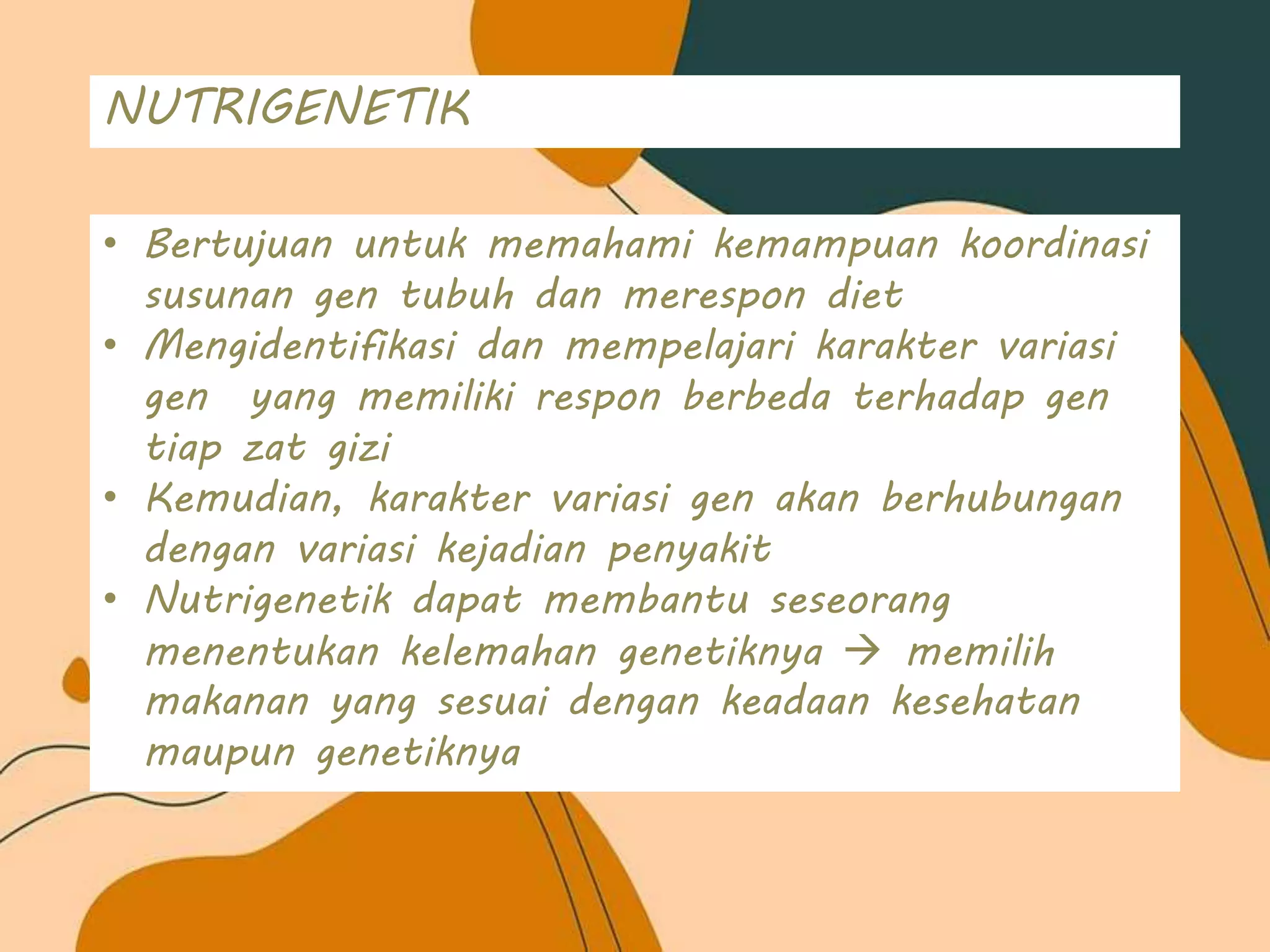 Hubungan Gen Dengan Nutrisi | PPTX