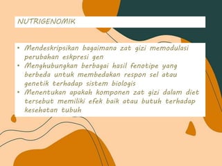 Hubungan Gen Dengan Nutrisi | PPTX