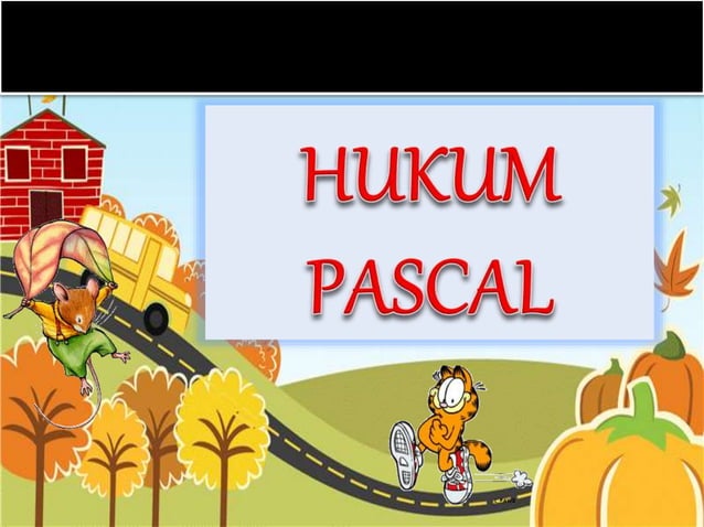 Ppt hukum pascal | PPTX
