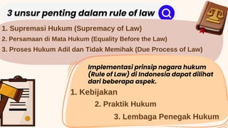 MEGARA HUKUM (rule of law) & PENEGAKAN HUKUM DI INDONESIA | PDF
