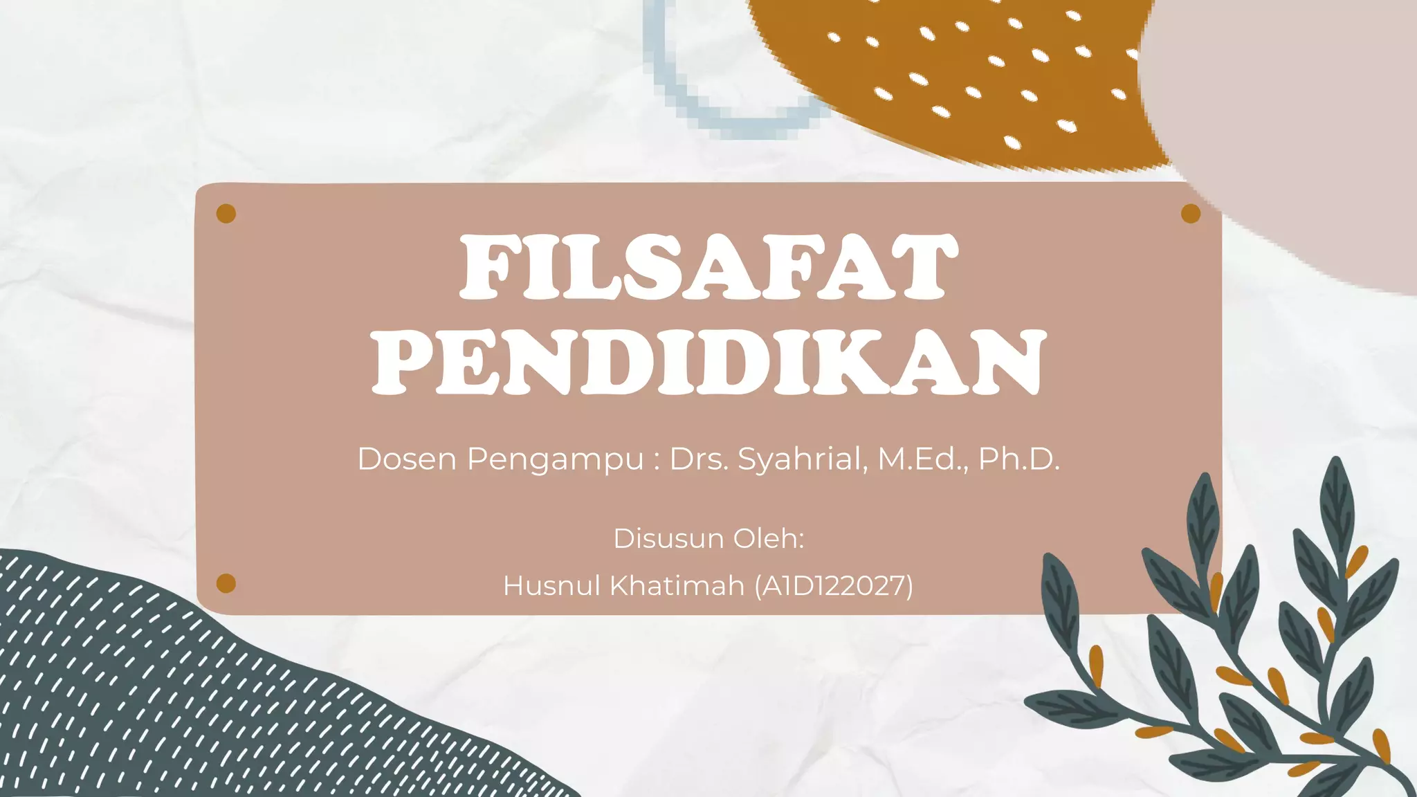 PPT HUSNUL FILSAFAT PRNDIDIKAN.pptx