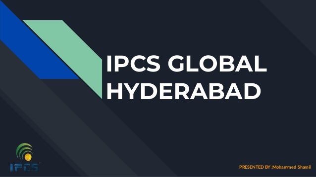 IPCS GLOBAL hyderabad.pptx