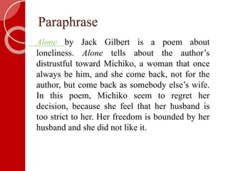 IMAGERY AND DICTION OF JACK GILBERT “ALONE” | PPTX