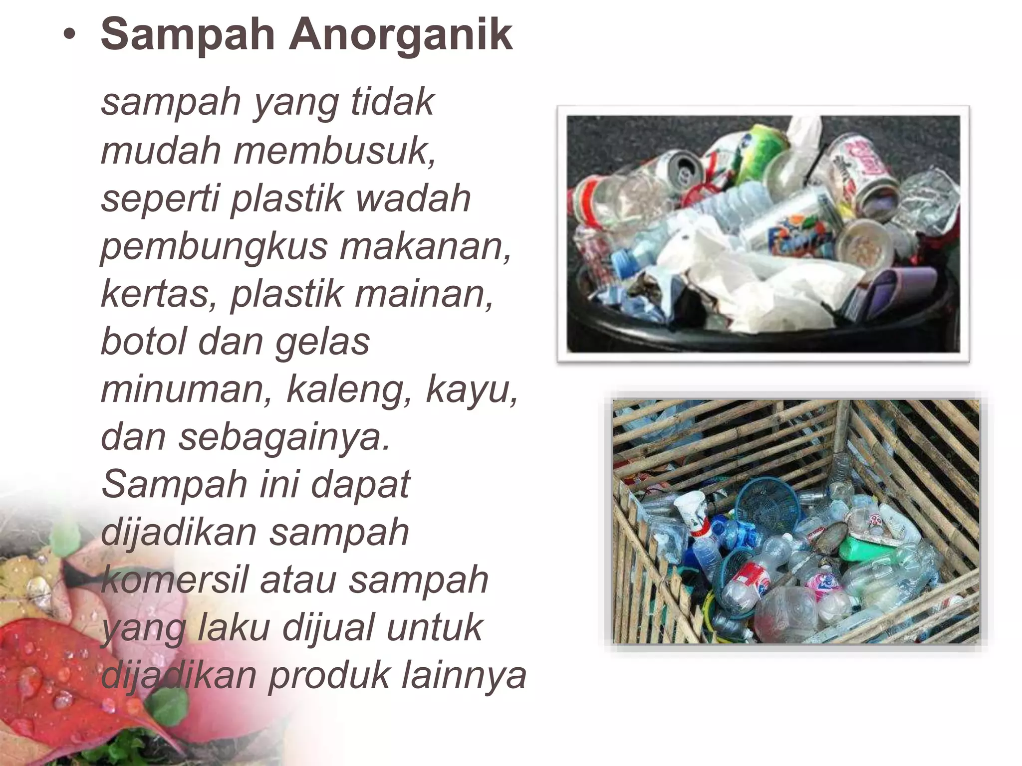 Pengolahan Sampah Organik dan Anorganik (di Kota Surabaya) | PPTX