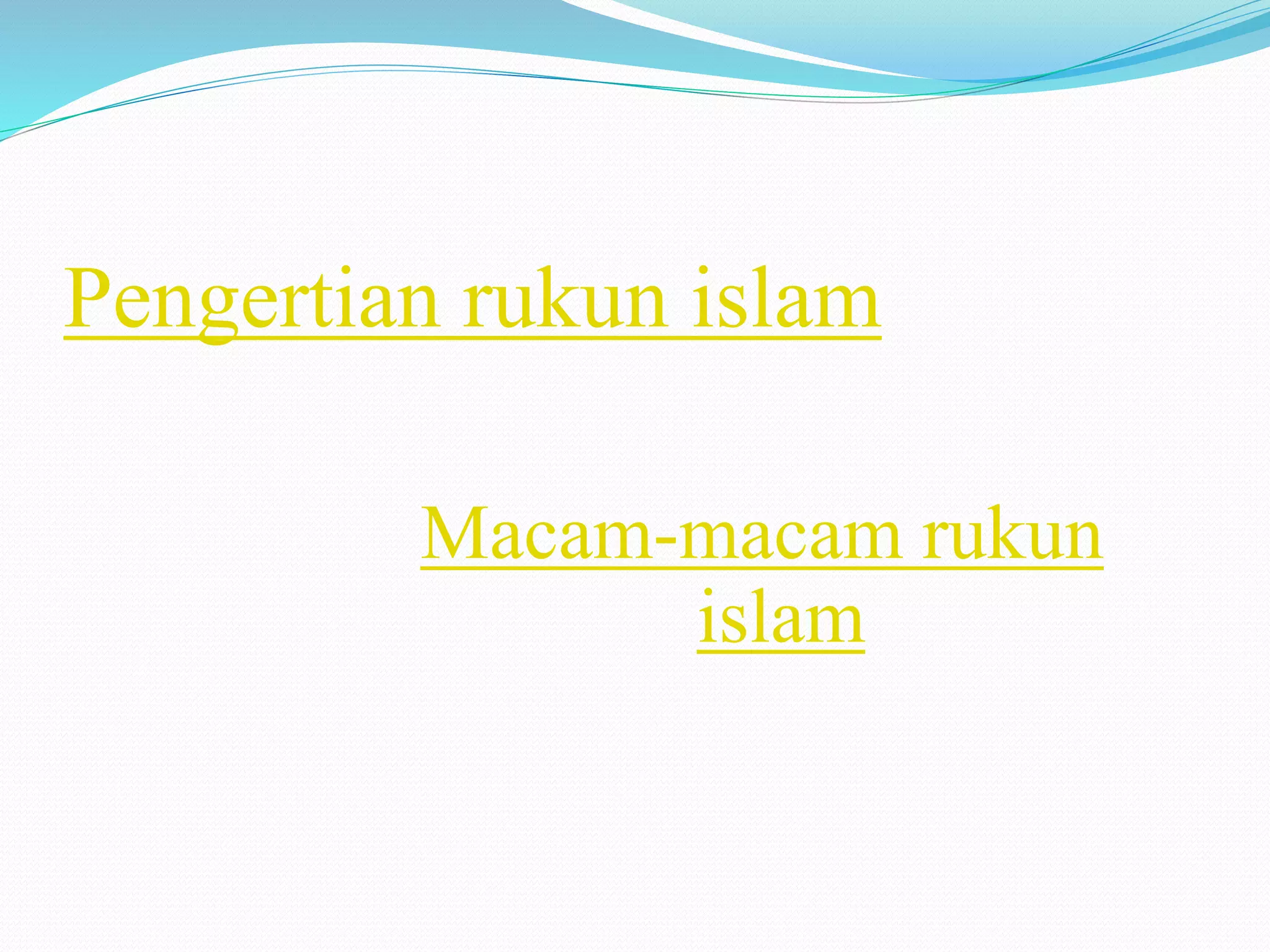 Ppt ibu rukun islam | PPTX