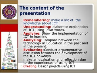 Ppt ict group 1_1314 | PPT
