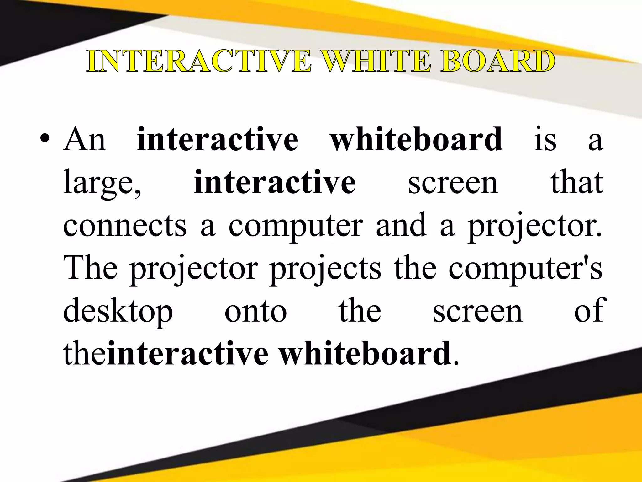 ict interactive white board | PPTX