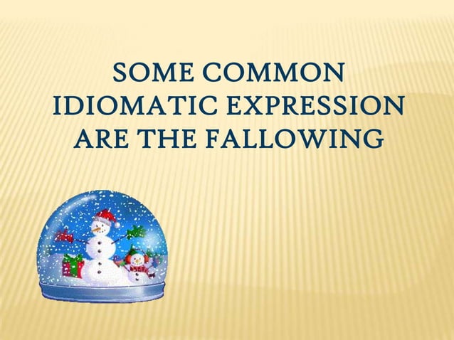 Ppt idioms | PPT