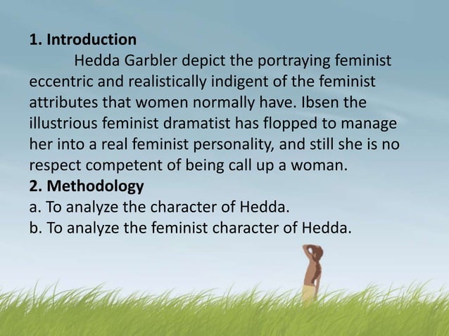FEMINIST CHARACTER IN HENRIK IBSEN’S HEDDA GABLER | PPTX | Celebrity ...