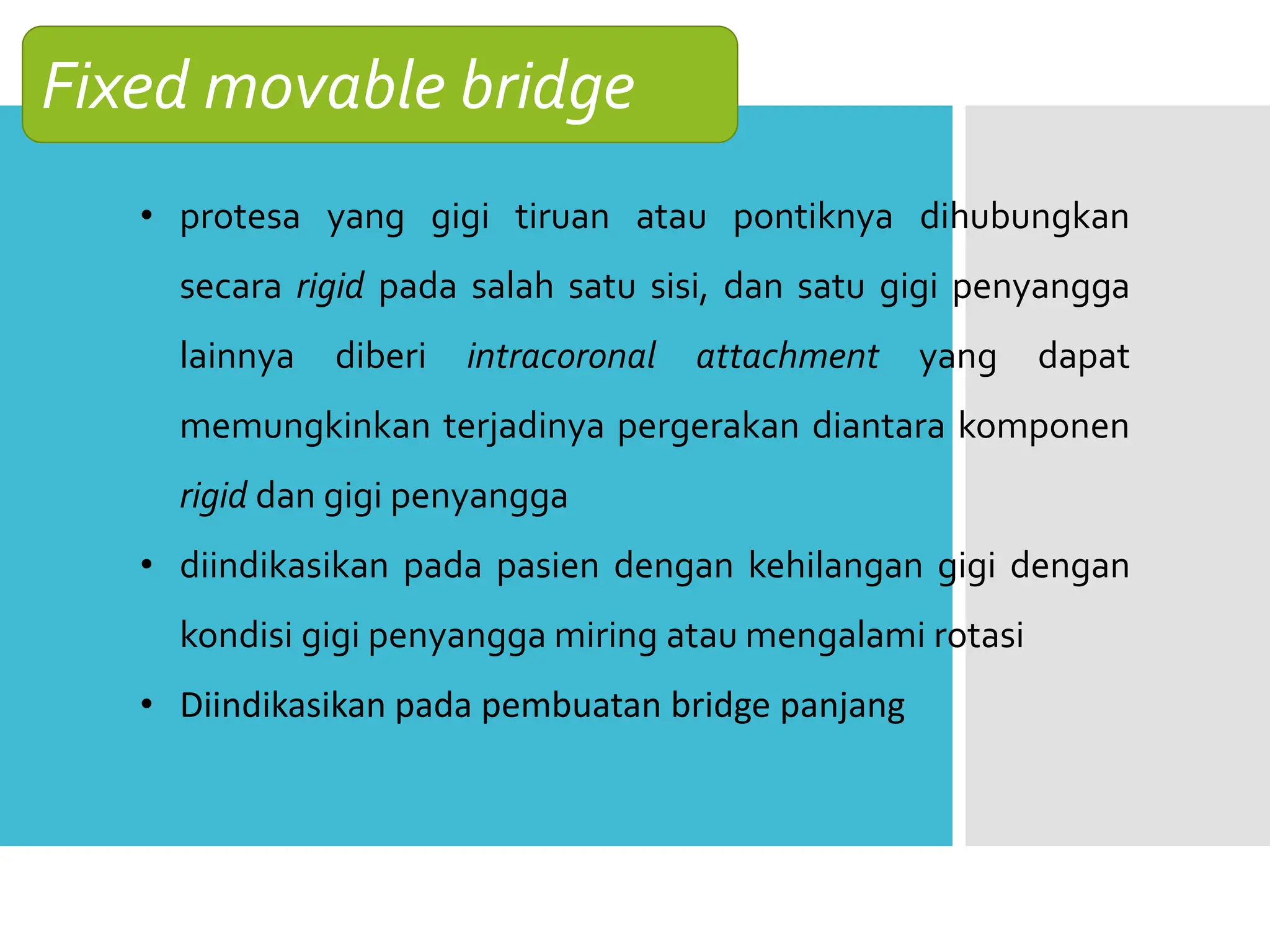 ilmu gigi tiruan fixed bridge / gigi tiruan jembatan | PPTX