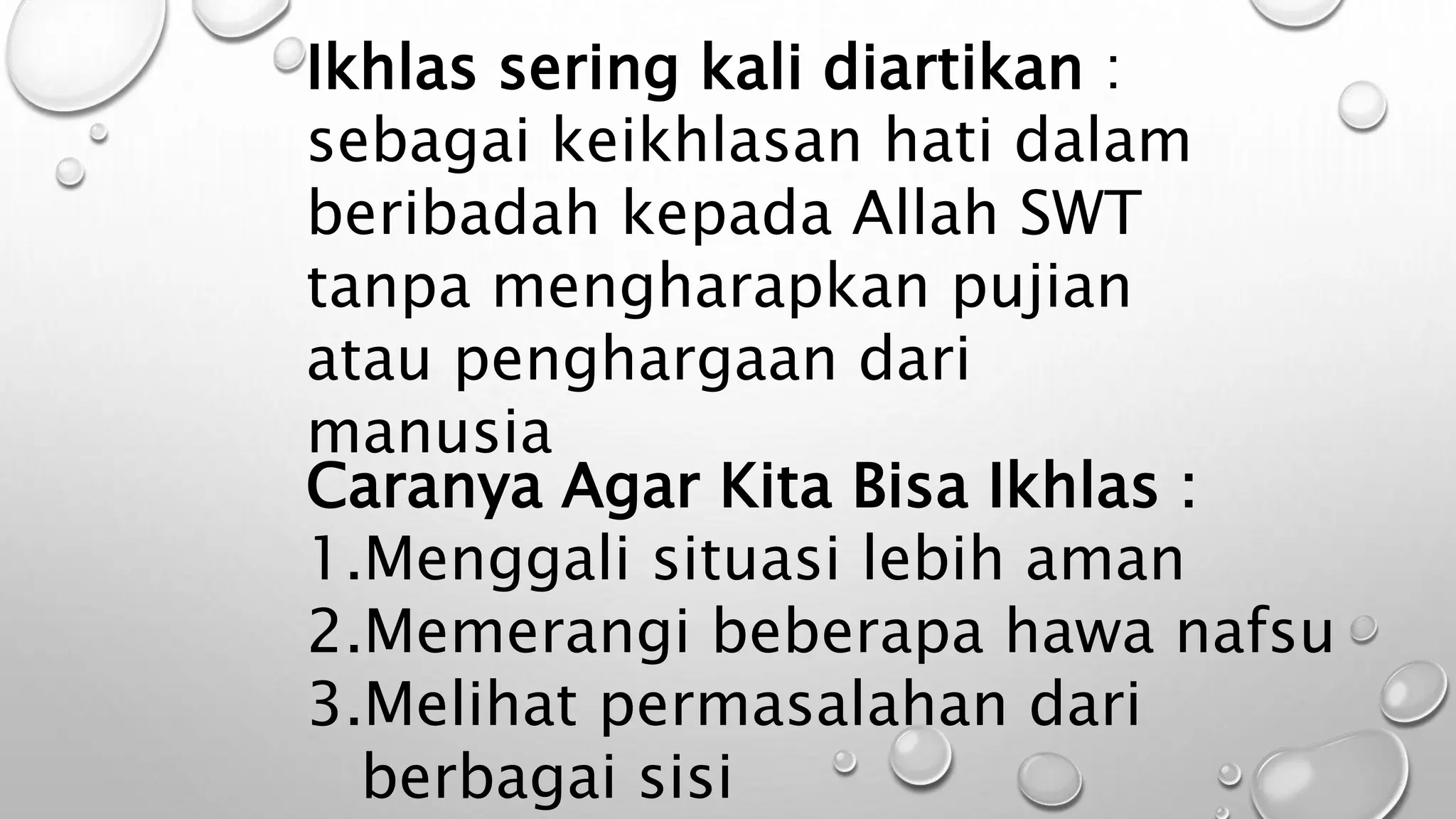 PPT TENTANG IKHLAS.PPTXKDDKKDKDKDKDKSSKK | PPTX