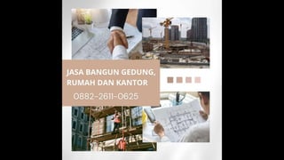 0882-2611-0625, Pemborong Rumah | PPTX