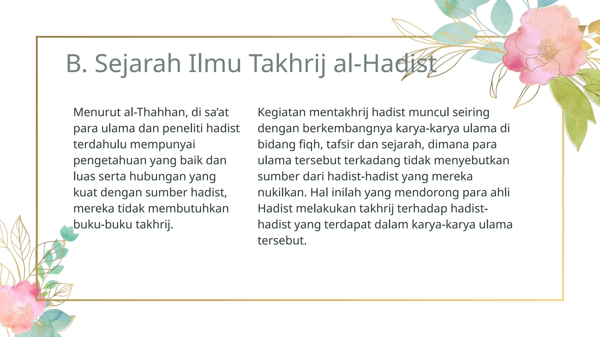 PPT Ilmu Hadits Klp 5-Takhrij al-Hadits.pptx