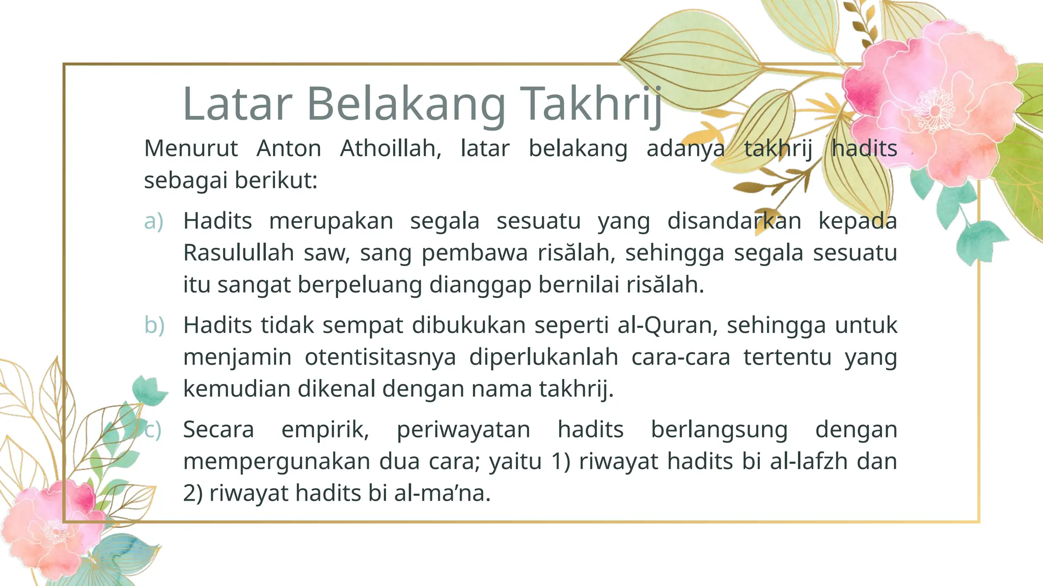 PPT Ilmu Hadits Klp 5-Takhrij al-Hadits.pptx