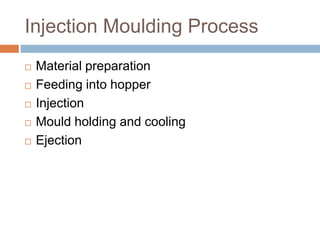Injection moulding ppt | PPSX