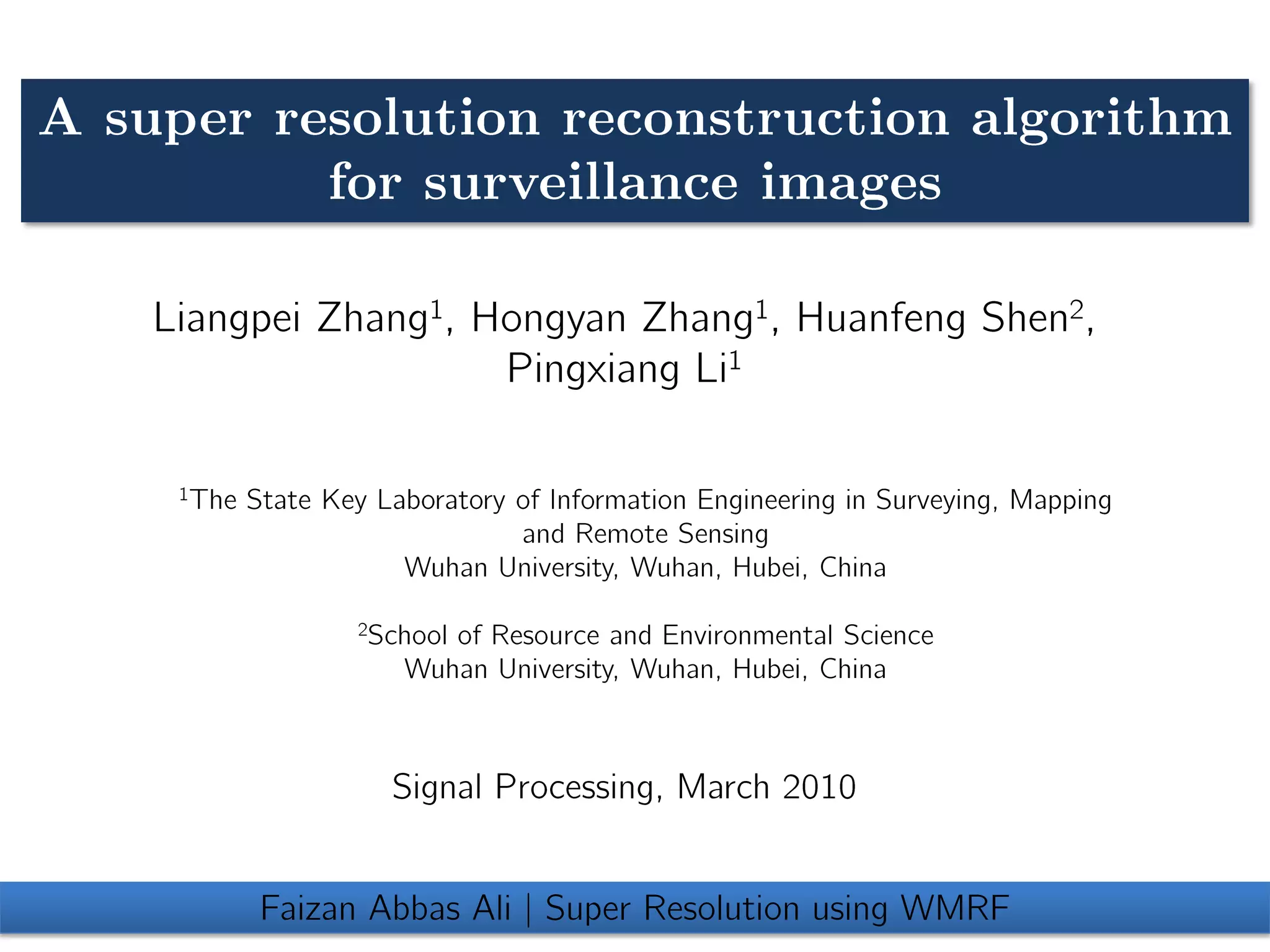 A super resolution algorithm for surveillance Images | PDF