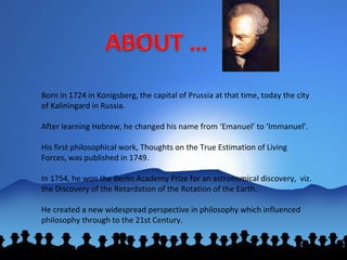 Immanuel Kant - An 18th Century Western Philosopher | PPT