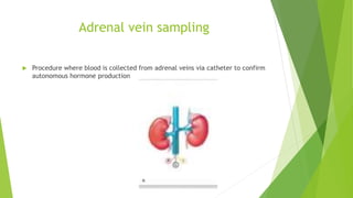 the adrenal incidentaloma | PPTX