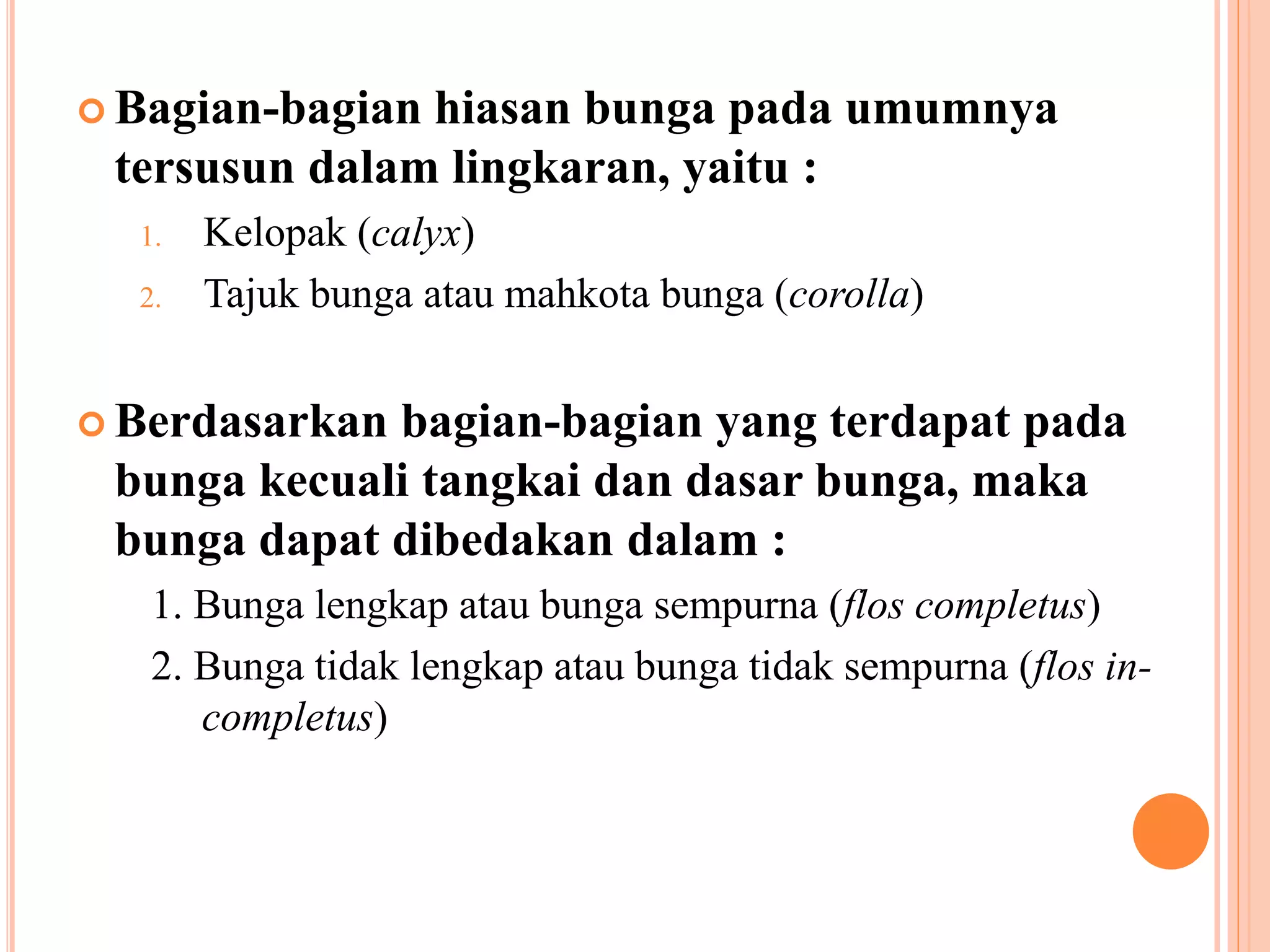 Morfologi bunga, biji, buah | PPTX