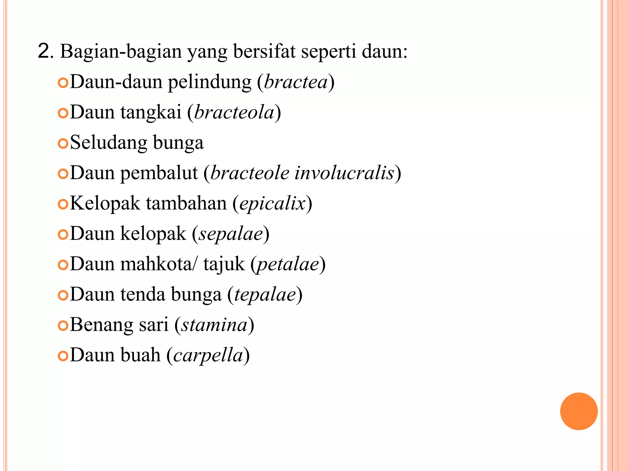 Morfologi bunga, biji, buah | PPTX