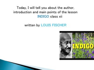 Ppt=indigo==xii part -1 | PPSX