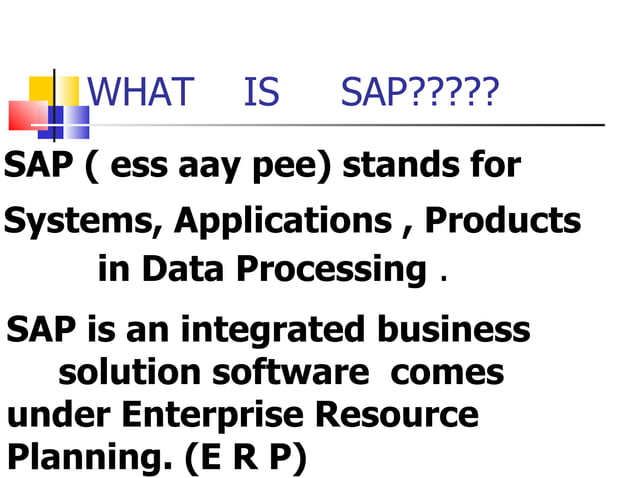 Basics of SAP for noobs (dummies) | PPT
