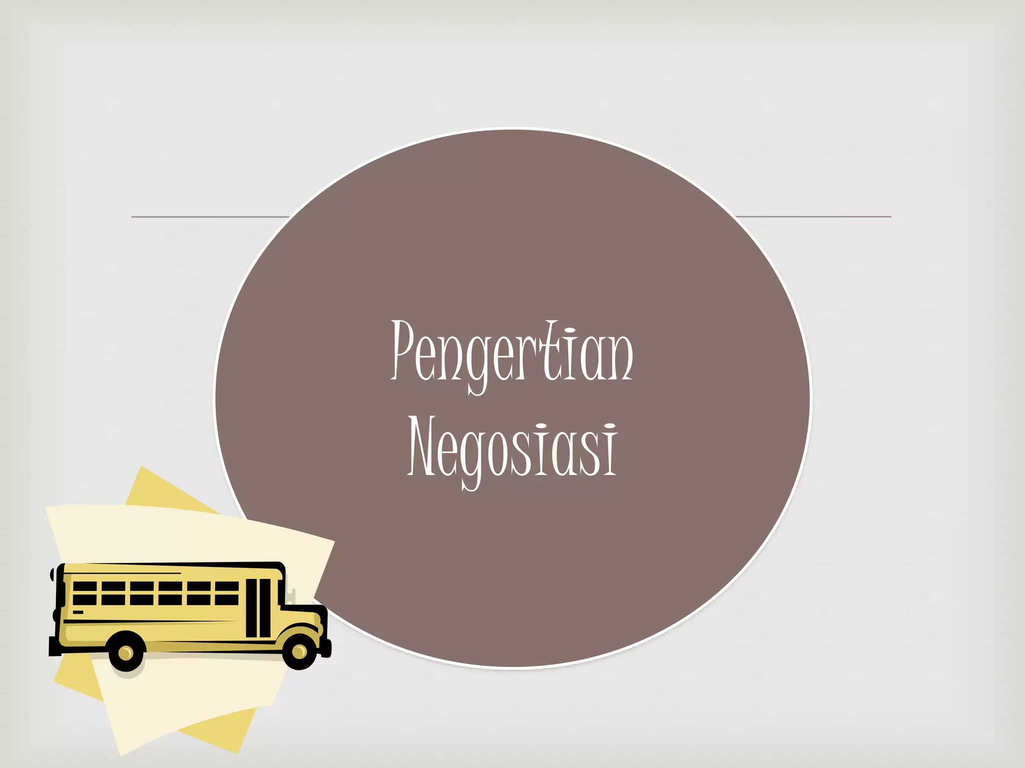 Teks Negosiasi | PPT