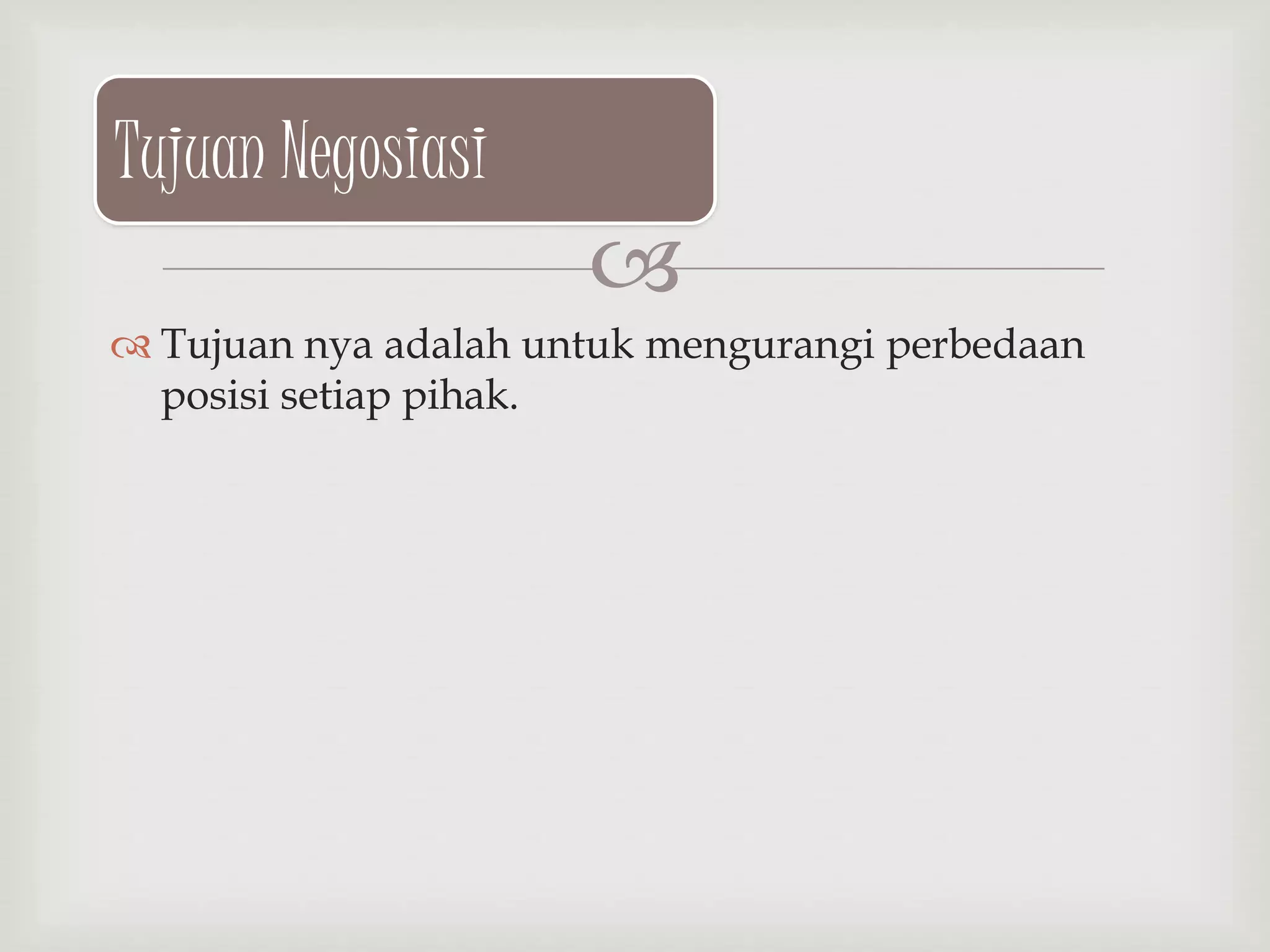 Teks Negosiasi | PPT