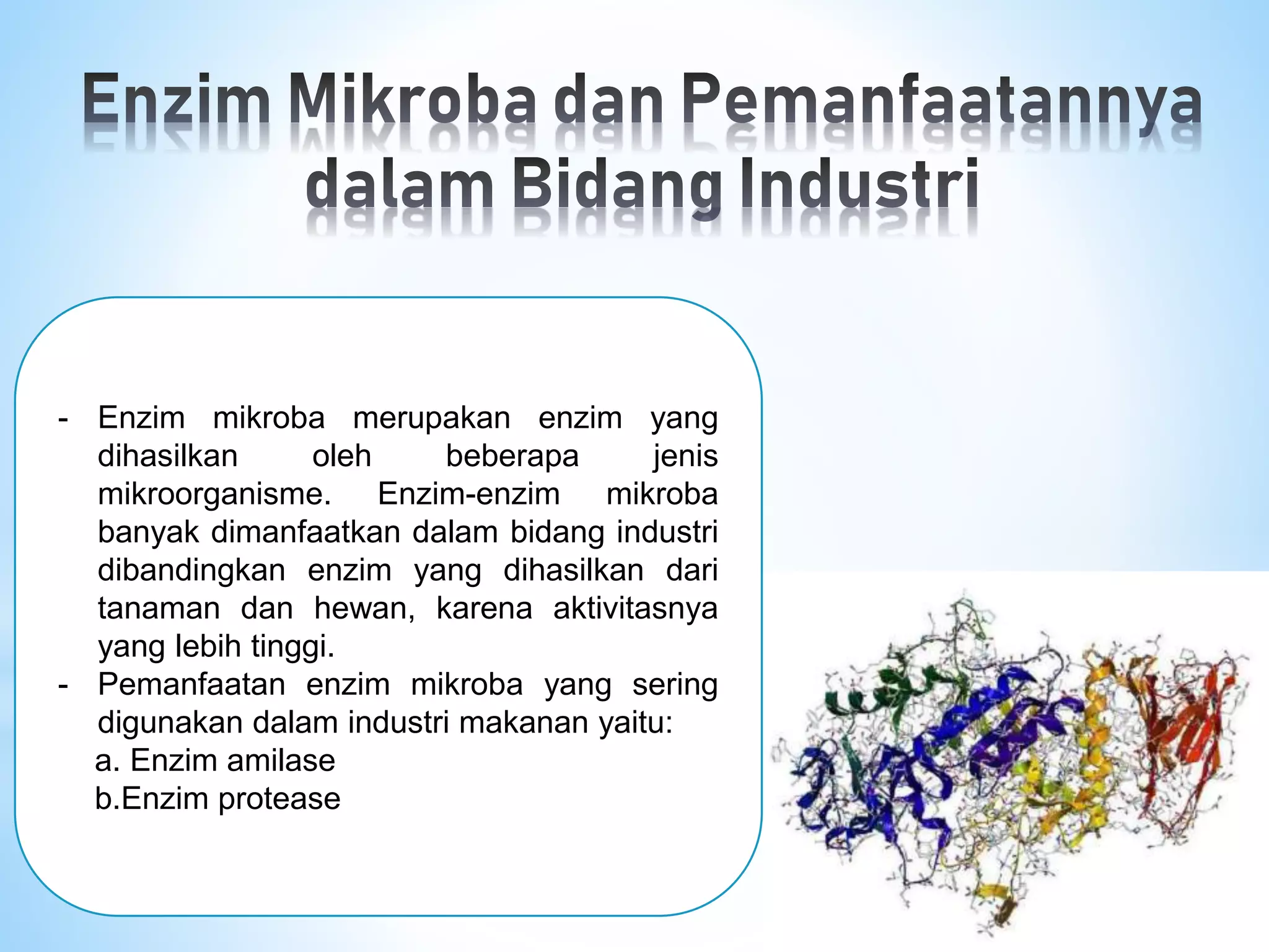 ppt Industri Enzim Mikroba.pptx