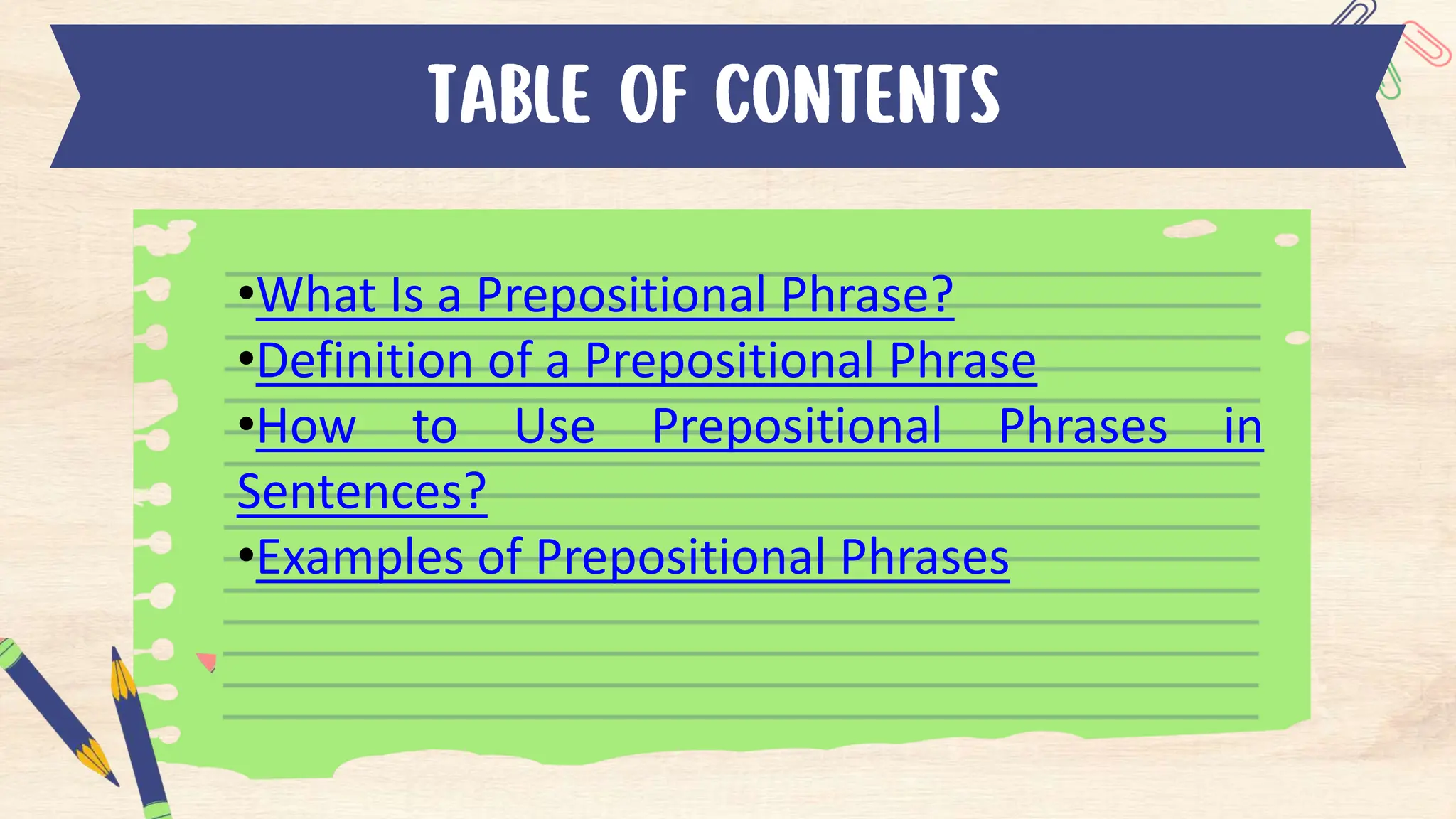 PPT in English about Prepositional Phrases | PPTX