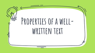 PPT IN properties of a well-written text.pptx