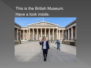 The British Museum | PPTX