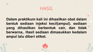 PPT INJEKSI KECIL praktikum sediaan seteril | PPTX