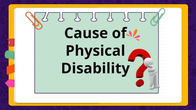 PPT in Different Physical Disability.pptx