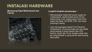 Instalasi hardware | PPTX