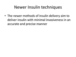 Ppt Insulin delivery systems | PPTX