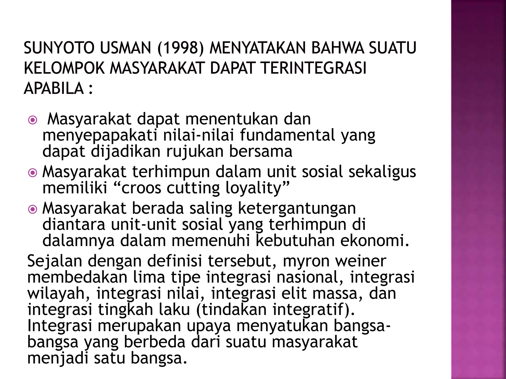 PPT_INTEGRASI_NASIONAL Integrasi Nasional (proses penyatuan berbagai ...