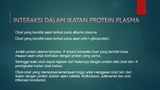 PPT FARMAKOKINETIK Interaksi obat makanan | PPTX