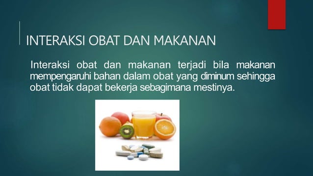 PPT FARMAKOKINETIK Interaksi obat makanan | PPTX