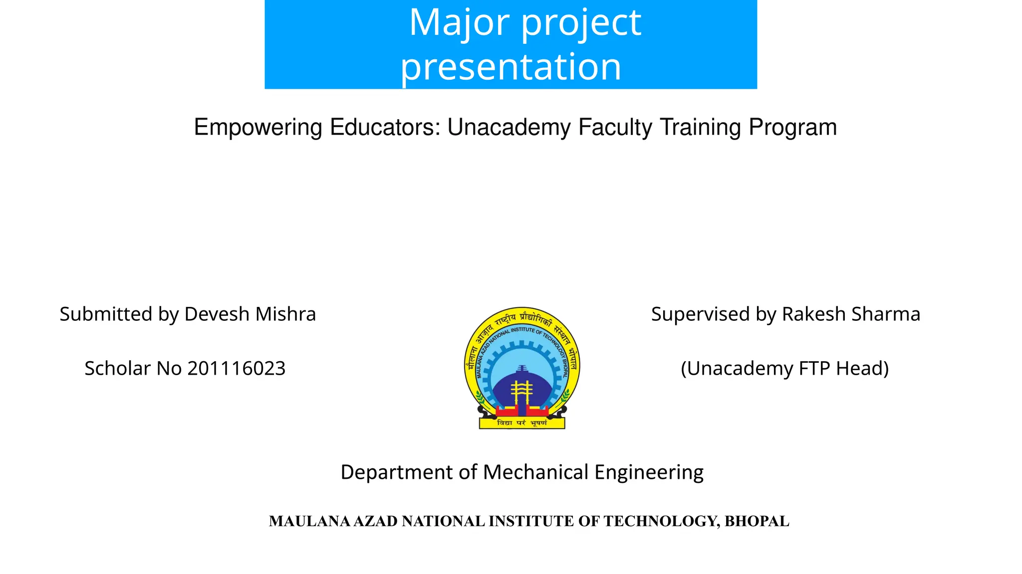 ppt intern 1 unacademy educator bit mesra.pptx
